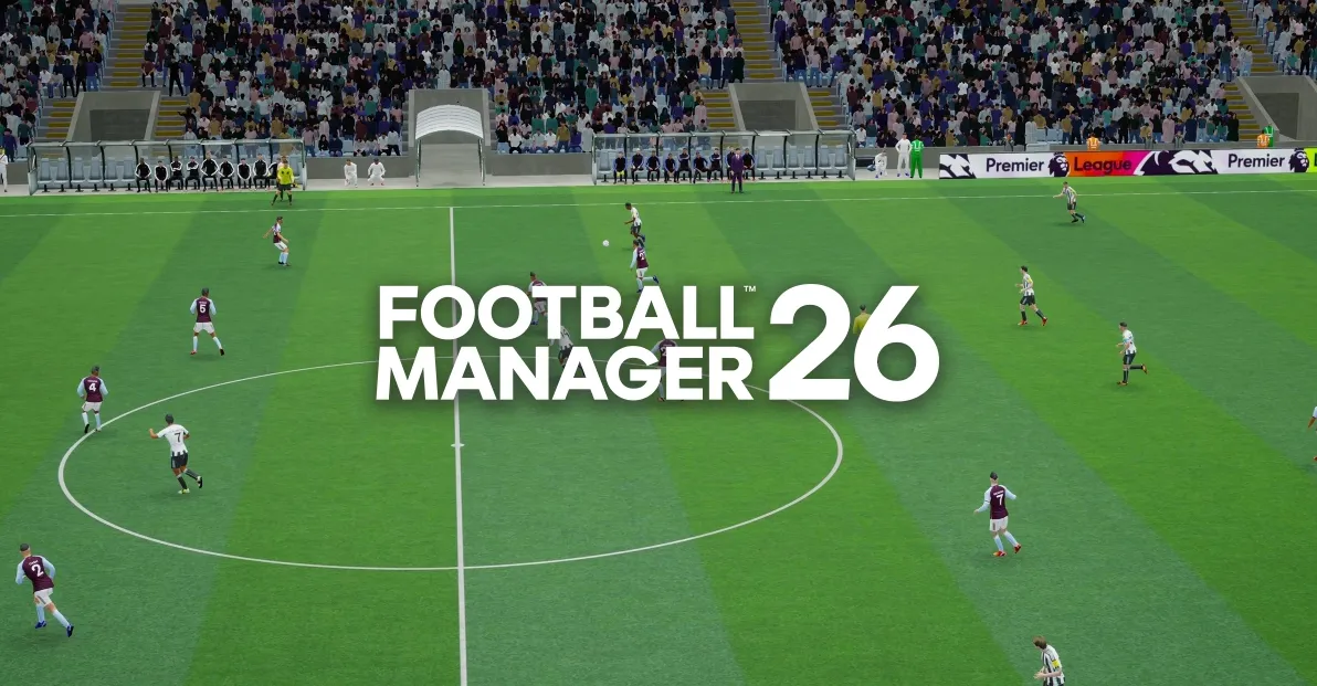 Football Manager 26 - Veröffentlichungsdatum, Plattformen, Funktionen und Trailer | EGW.News